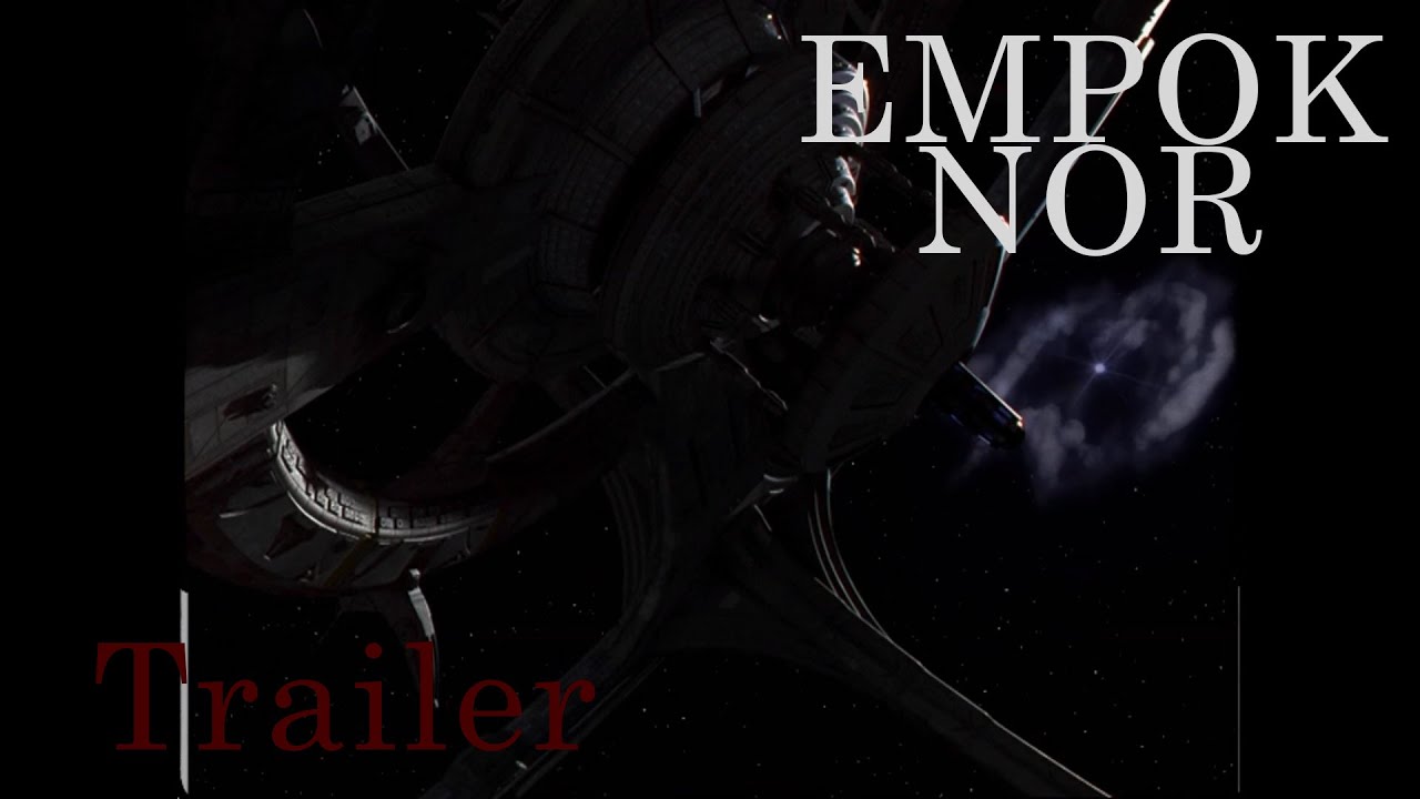 Star Trek DS9 - Empok Nor (Trailer) - YouTube