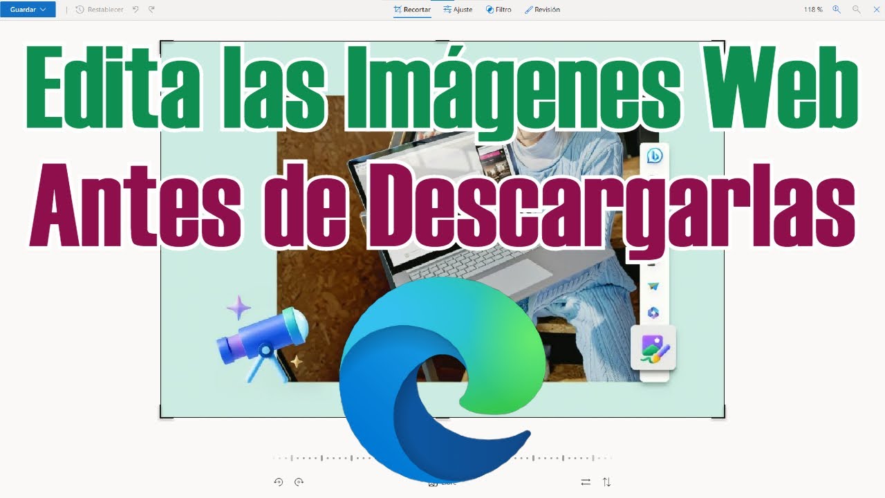 Cómo Editar Imágenes en Microsoft Edge Antes de Descargarlas - YouTube