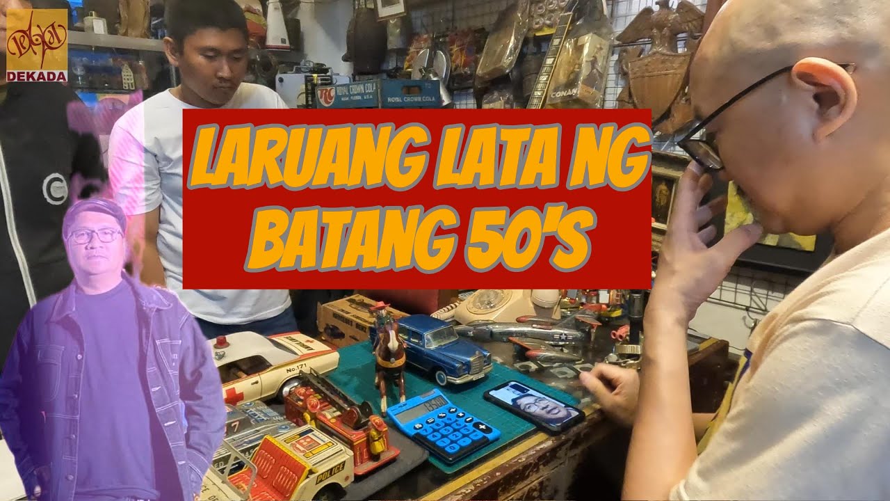 Dekada Collectibles Show S3 E13: Tin Toys - Laruang Lata ng Batang 50's ...
