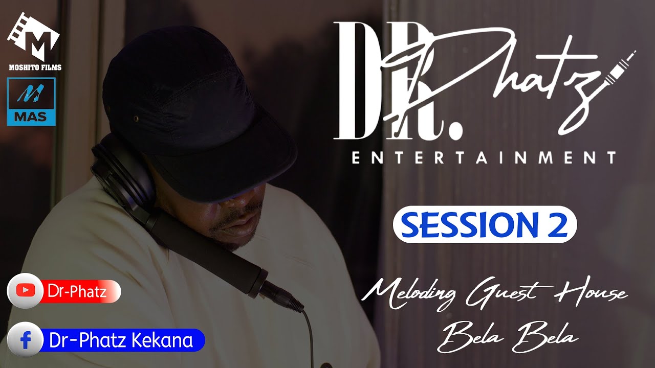 Dr-Phatz | Live Session 2 | Meloding Guest House | Belabela - YouTube