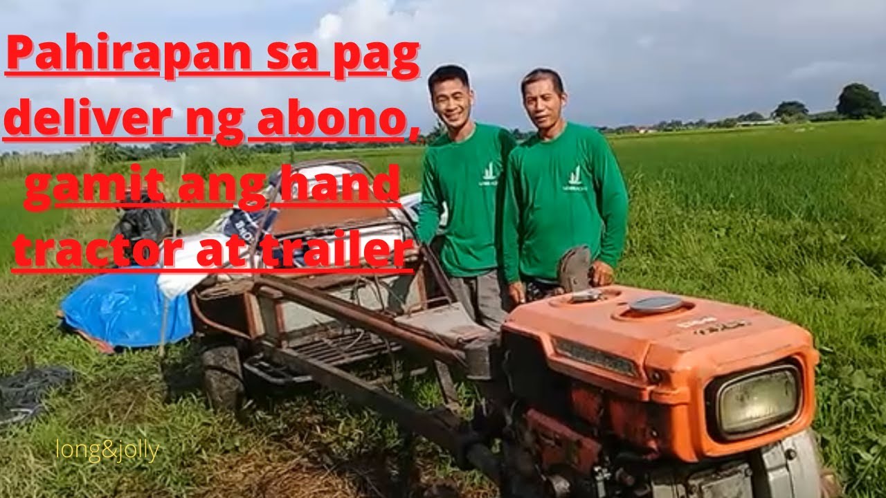 BUKID BUDDY, Pahirapan sa pag deliver ng abono, gamit ang hand tractor ...