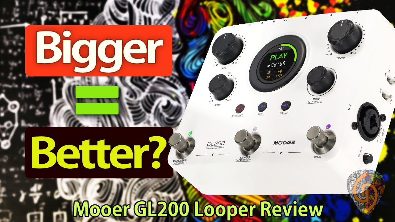 Mooer GL200 Review – It’s Bigger… But Is It Better? - YouTube