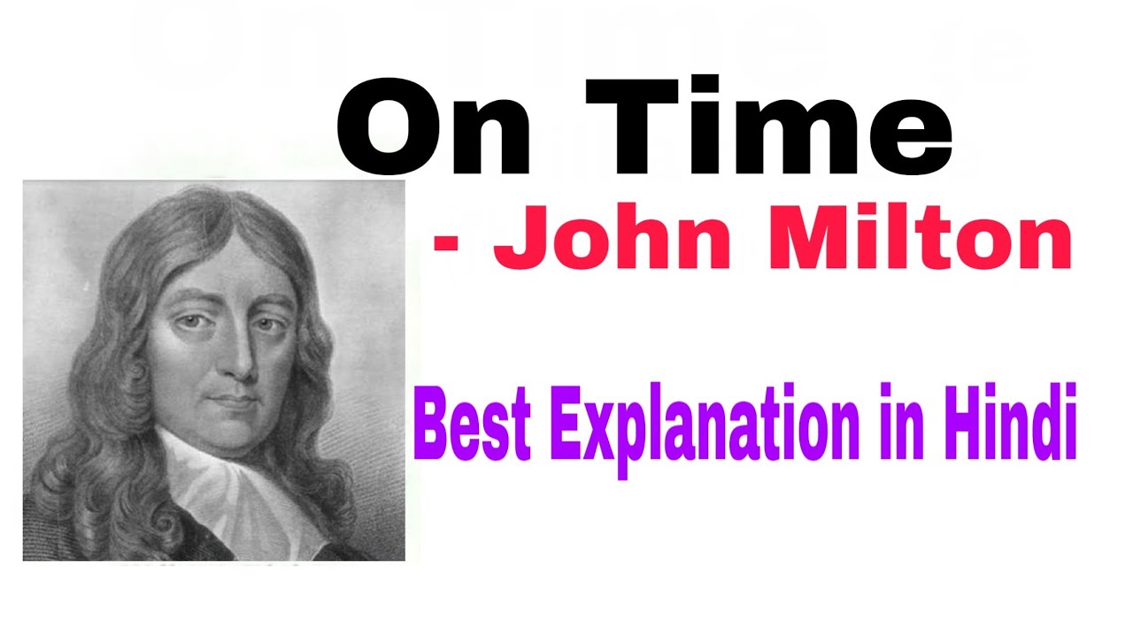 Poem On Time by John Milton for class 12th।।Ncert poems for English ...