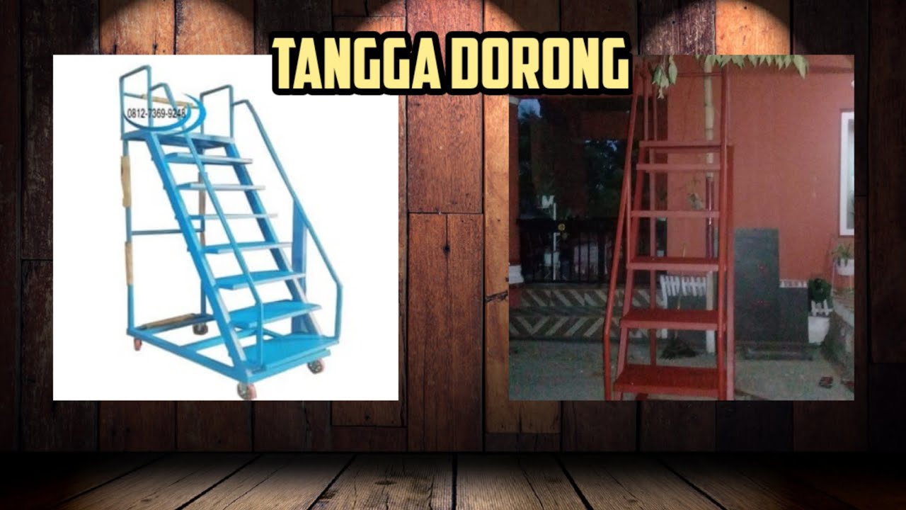 Pembuatan Tangga Dorong Untuk Toko - YouTube