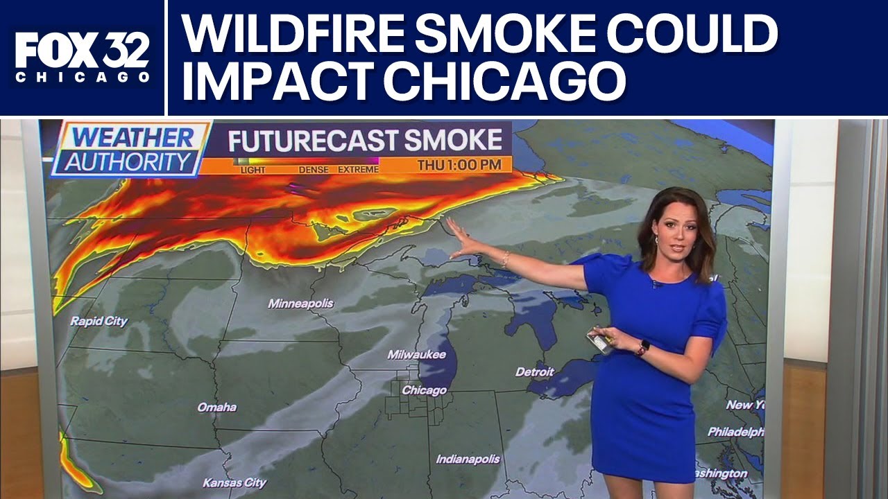 Canada wildfire smoke could impact Chicago - YouTube