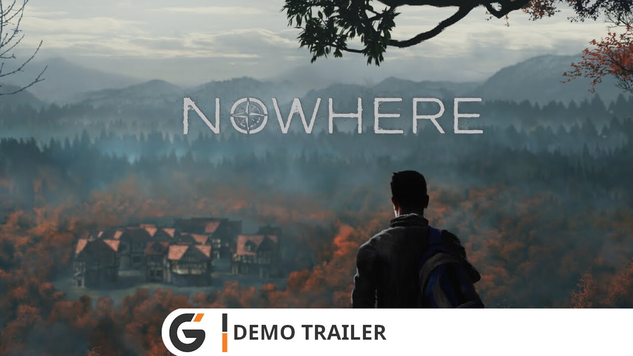 Nowhere - Demo trailer - YouTube