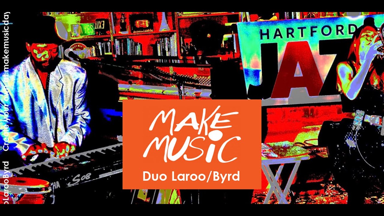 A Feelgood Music Special! : Duo Laroo/Byrd @ Make Music Day June 21 ...