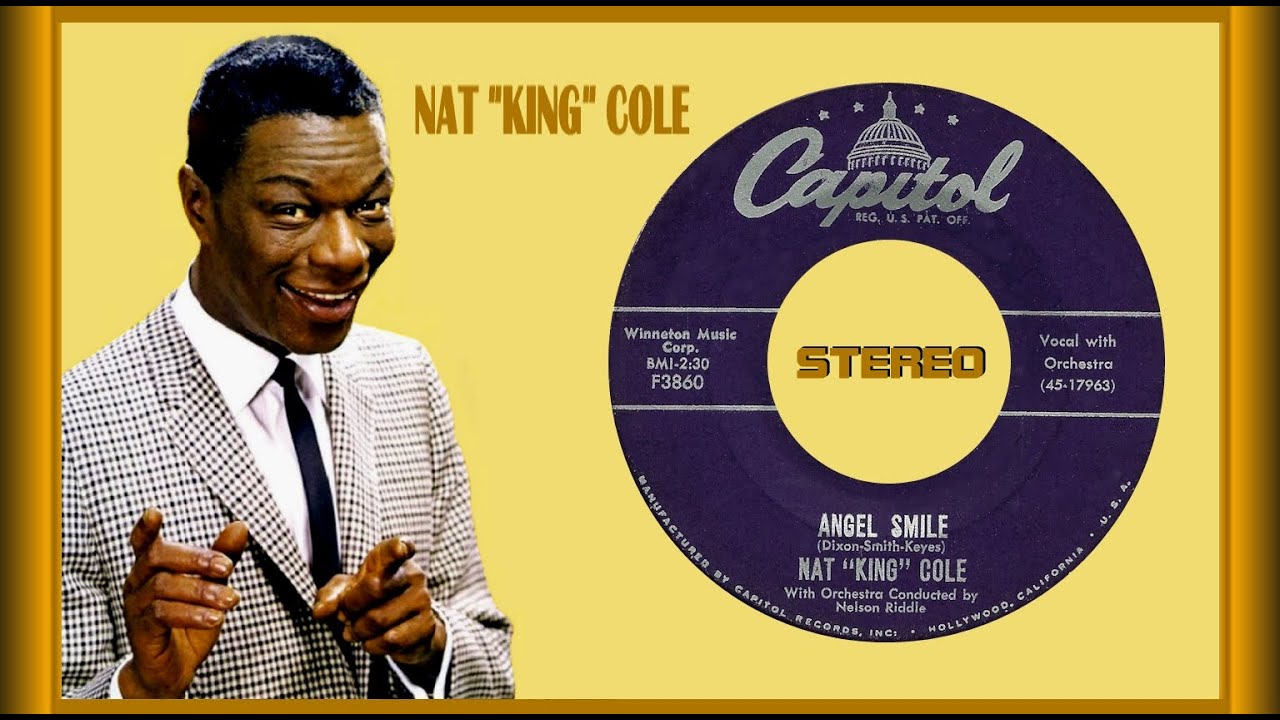 Nat King Cole - Angel Smile 1958 (STEREO) - YouTube