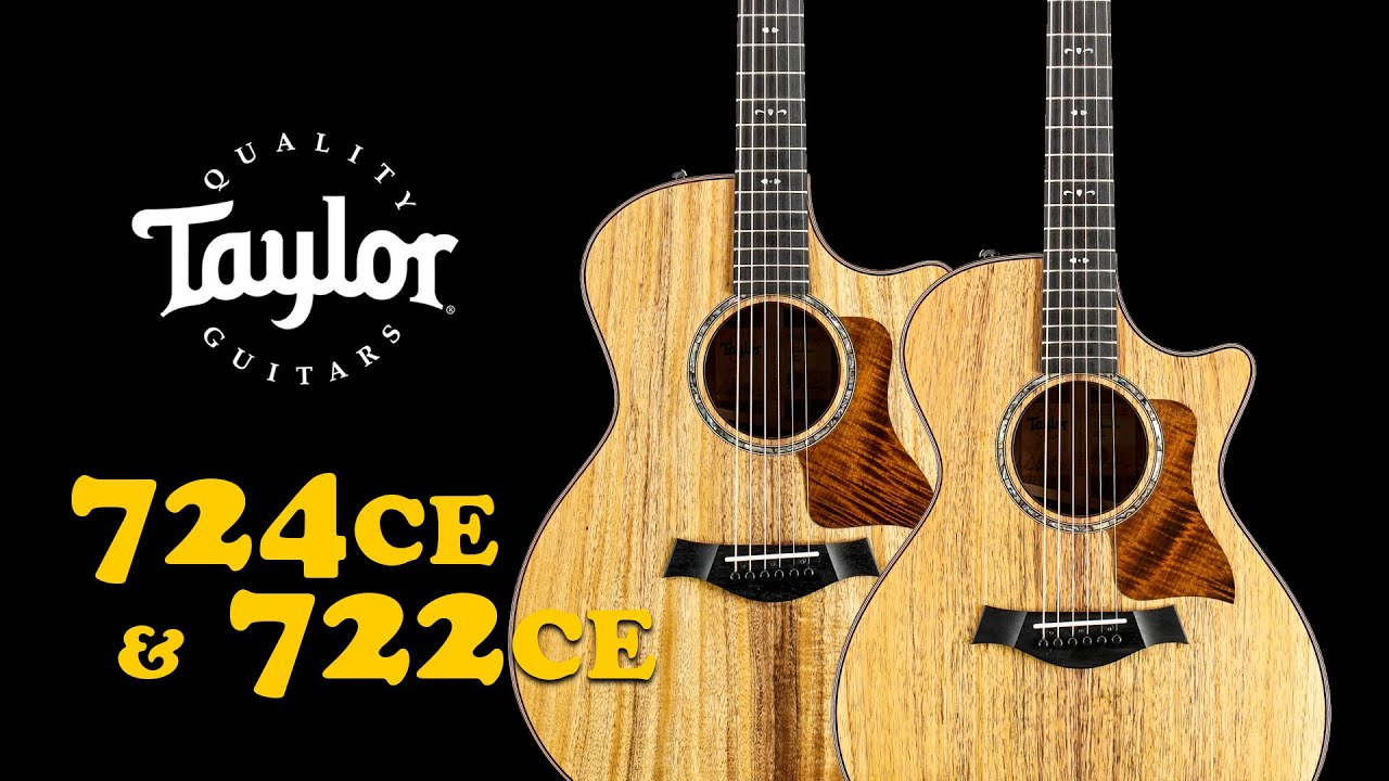 Taylor 724ce and 722ce demo - YouTube