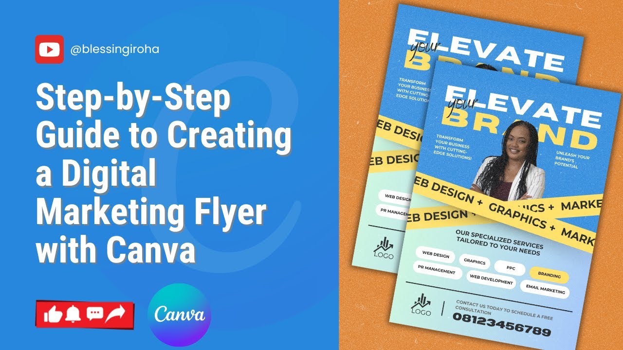 Step by Step Guide to Creating a Digital Marketing Flyer with Canva ...