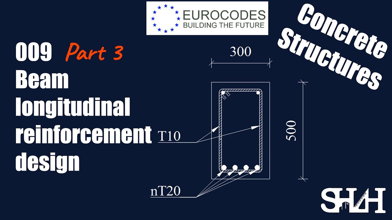 009 Longitudinal Reinforcement Design Beams Part3 - YouTube