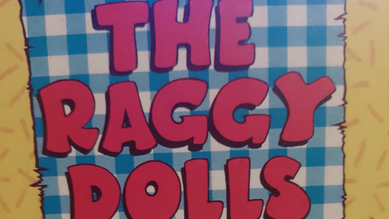 Start & End of The Raggy Dolls 2 UK VHS (1987) - YouTube