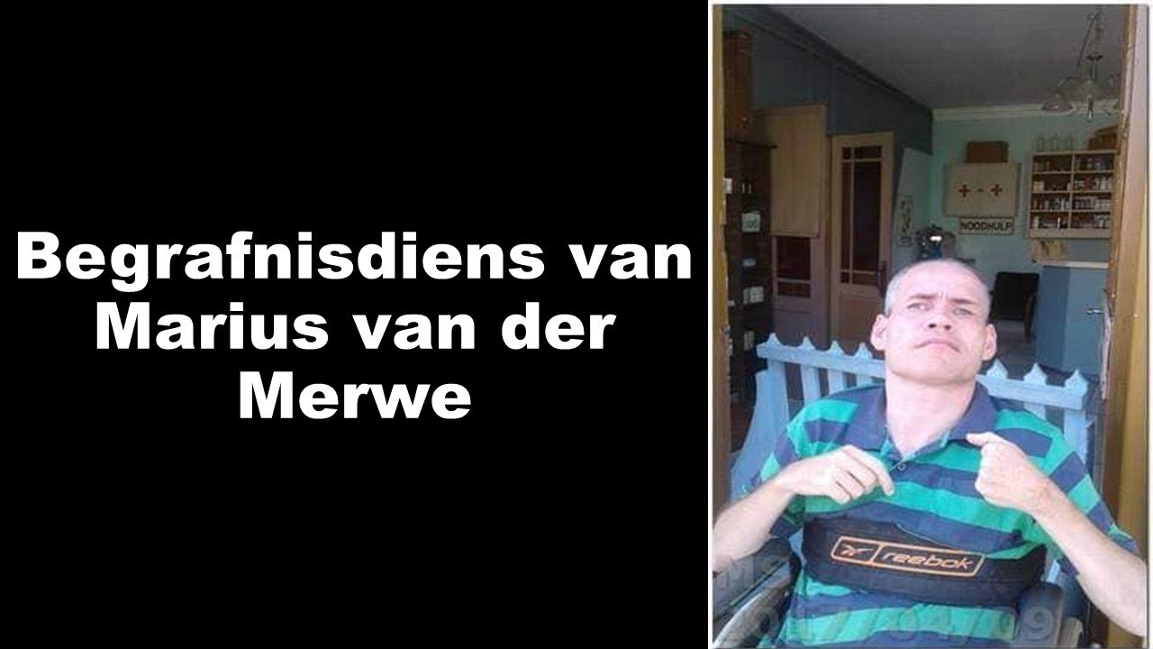 Begrafnisdiens van Marius van der Merwe - YouTube