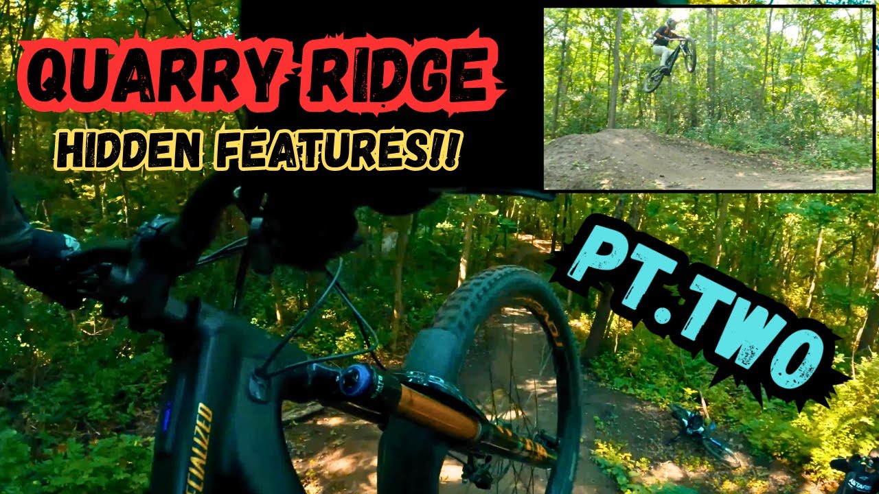 Quarry Ridge Bike Park | Part Two | Hidden Features!! - YouTube