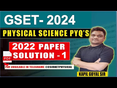 Gujarat set exam 2024 | GSET 2022 Physics Question paper solution -1 ...