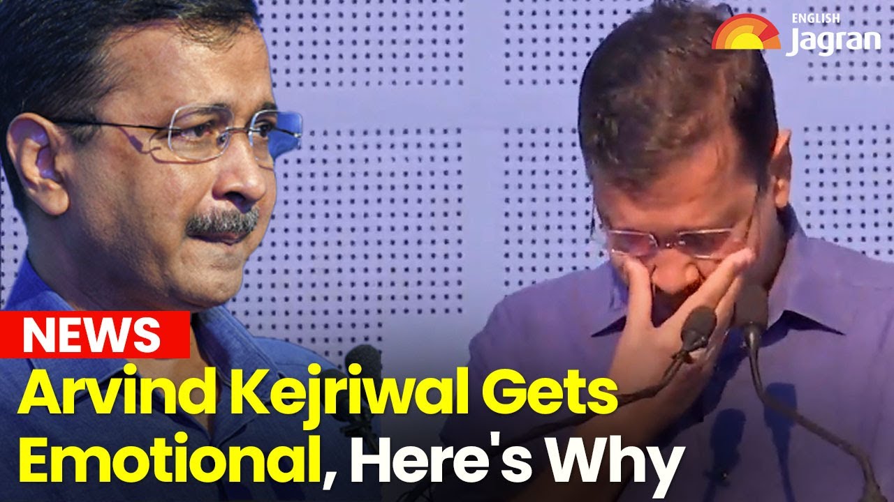 Arvind Kejriwal Breaks Down In Tears, Here' Why | English News | Jagran ...