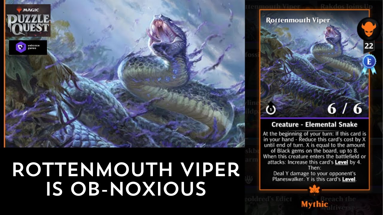 Rottenmouth Viper - Exclusive Review | Magic Puzzle Quest - YouTube