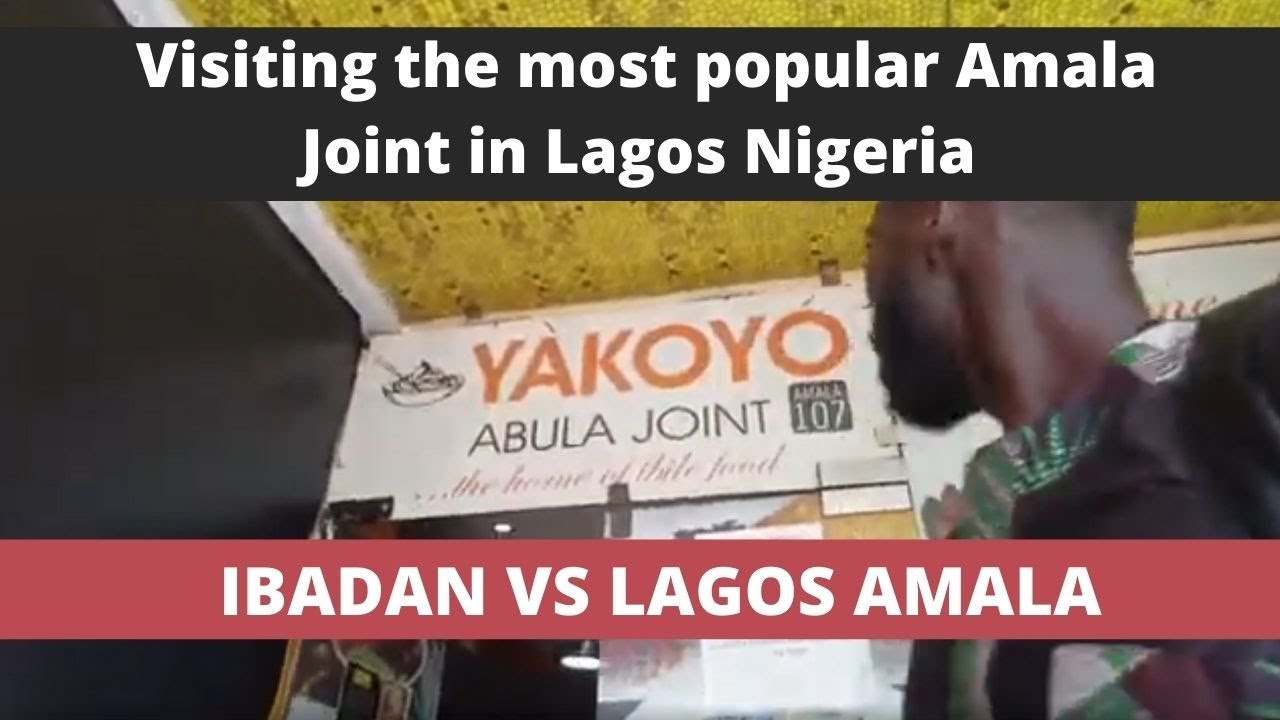 Visiting the best Amala Joint in Lagos ( on the island ) - Yakoyo Abula Joint - YouTube