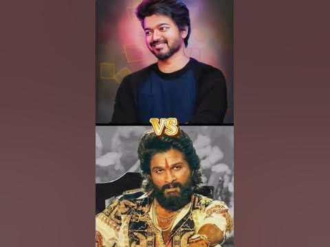 Thalapathi😱 Vijay vs Allu Arjun thalapathi total Movie or adword and allu arjun total adward# ...