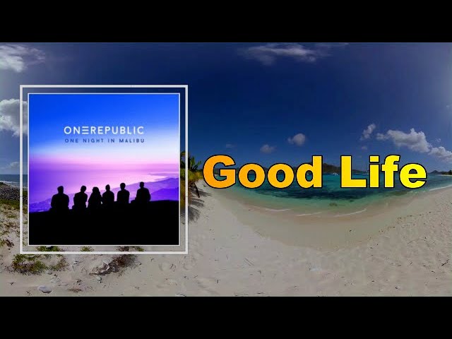 One Republic Album Good Life