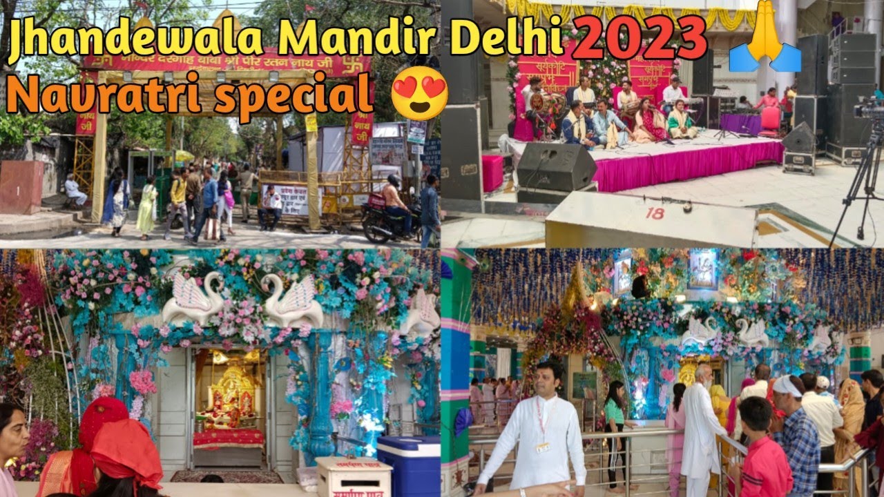 Jhandewala Mandir Delhi Navratri 2023 | Jhandewala Devi Temple Darshan ...