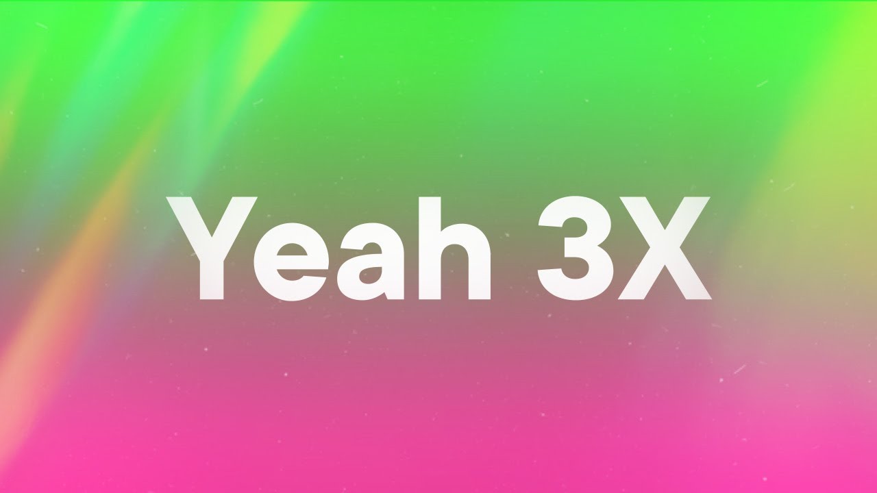 Chris Brown - Yeah 3X (Lyrics) - YouTube