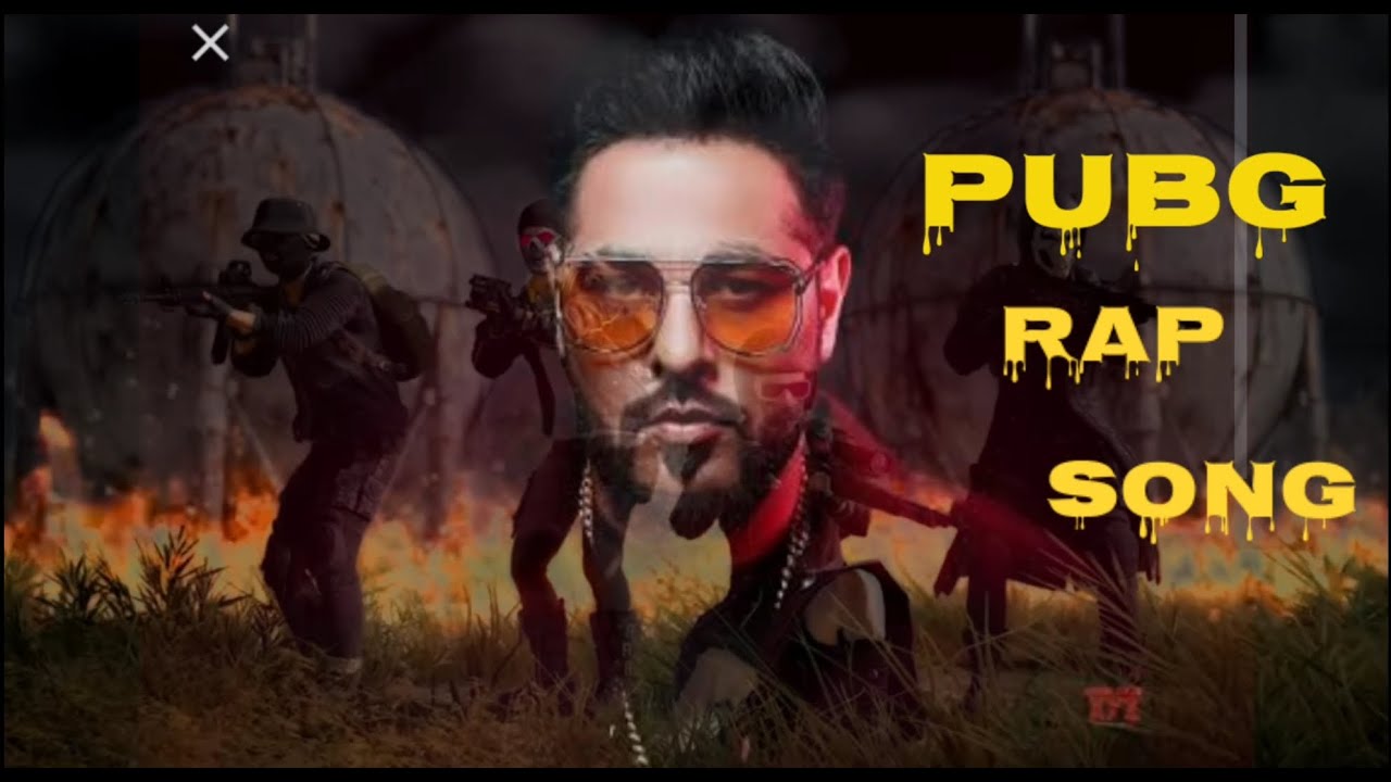 PUBG Rap Song || Badshah || New Hindi Rap song2020 - YouTube