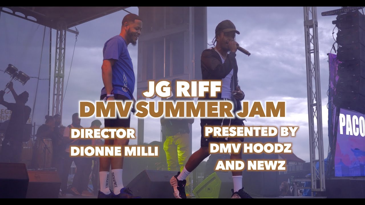 JG RIFF - DMV SUMMER JAM (PERFORMANCE) | DIR DIONNE MILLI - YouTube