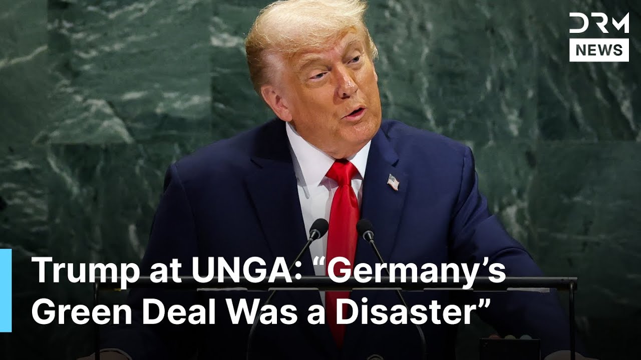 Trump Slams Germany’s Green Deal in His UN Speech: “All Green Means All ...