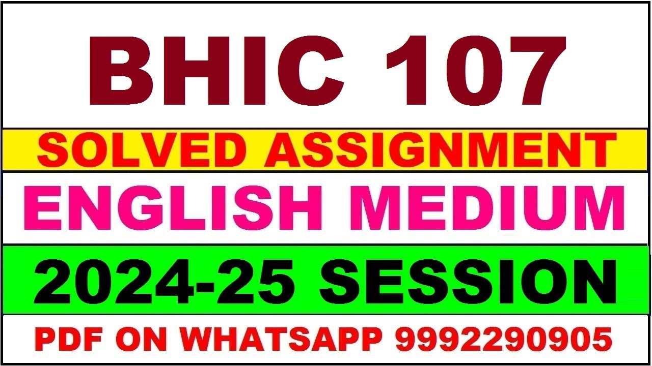 bhic 107 solved assignment 2024-25 | bhic 107 solved assignment in ...