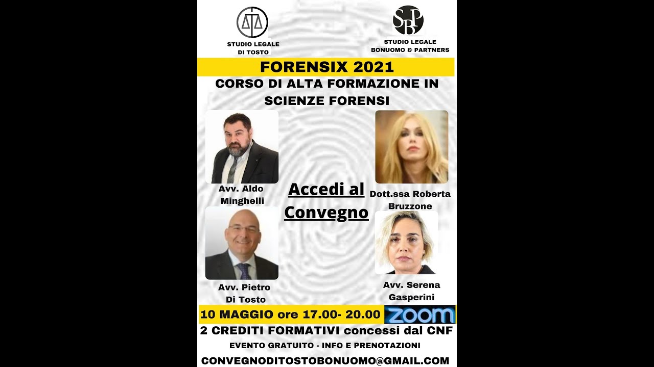 FORENSIX 2021: ULTIMO INCONTRO 10 MAGGIO ore 17.00- 20.00 - YouTube
