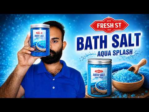 Aqua Splash Bath Salt | UnBoixng & Review | Fresh Street | Blue Salt | Aqua Salt For Bath