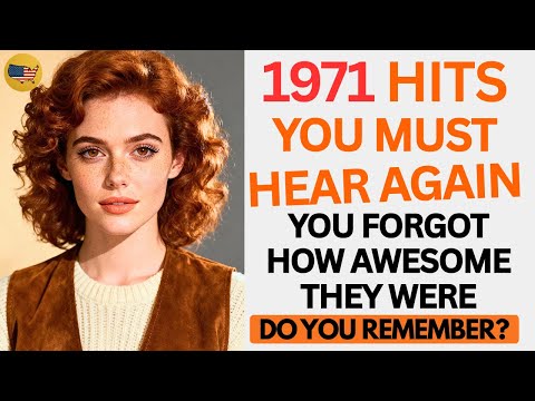 10 Songs Only Those Who Grew Up In 1971 Remember