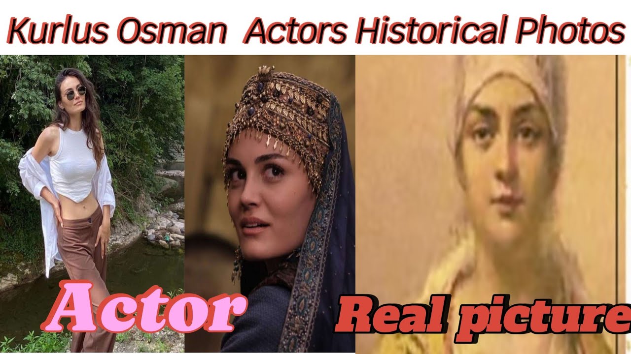 Real Faces of Kurulus Osman Characters | Kurulus Osman Season 5 Cast ...