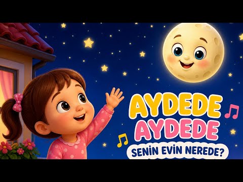 #çocukşarkıları çocuk şarkıları #aydede aydede senin evin nerede #çocukşarkılarıdinle