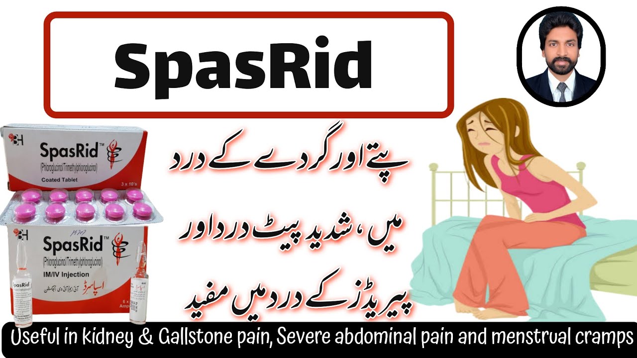 Spasrid Tablet and Injection Uses | Best In Menstrual Crumps , kidney ...