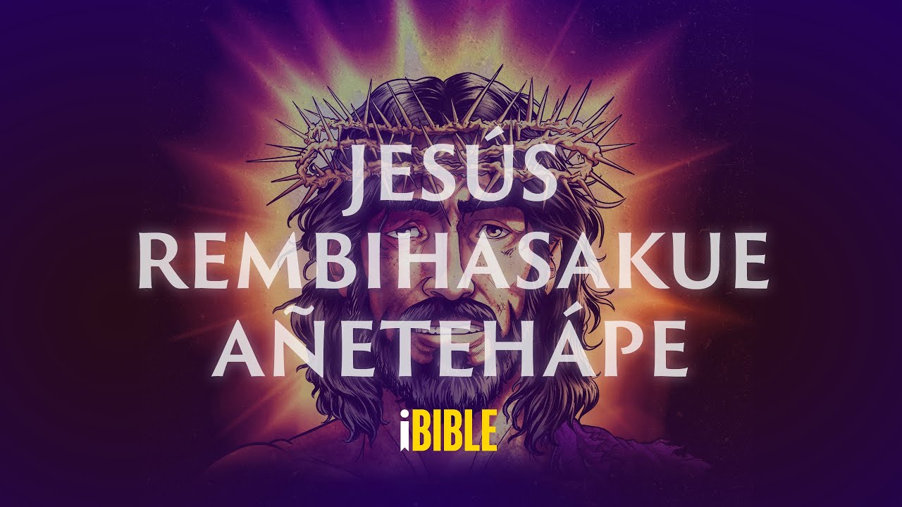 iBible: The Real Salvation Story of Jesus | Paraguayan Guarani - Steve ...