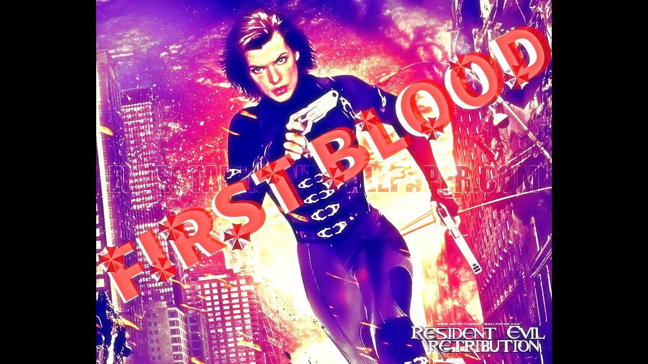 First Blood - ☣ Resident Evil Retribution Soundtrack ☣ - YouTube