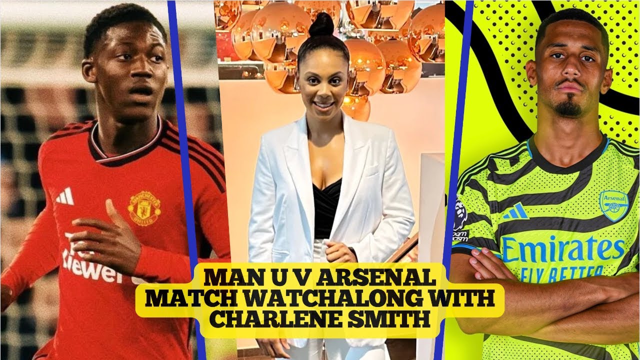 MAN U v ARSENAL WATCHALONG WITH CHARLENE SMITH | BIG WIN INCOMING - YouTube