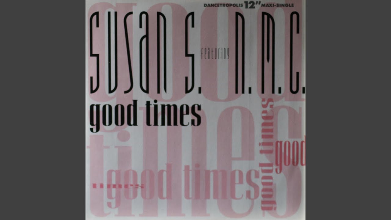Good Times (Continental Mix) - YouTube