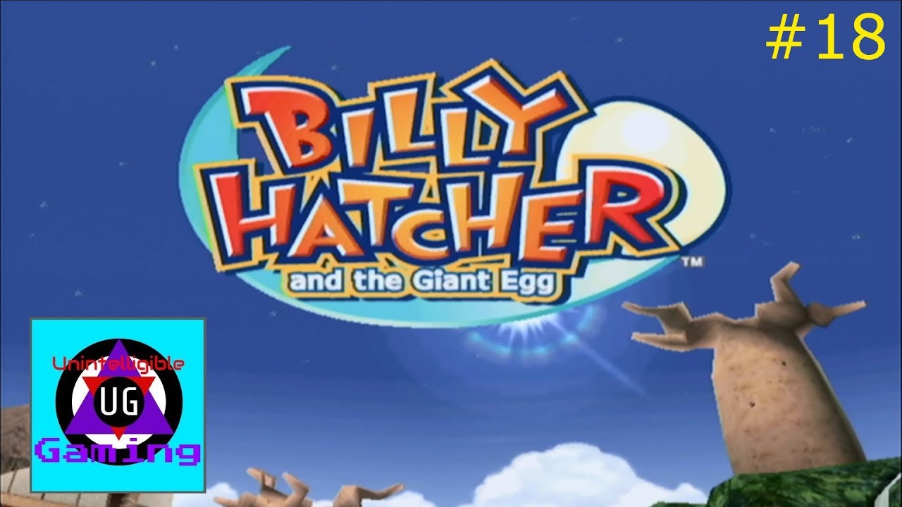 Billy Hatcher - Episode 18: SHE'S MY FRIEND!!!!! - YouTube