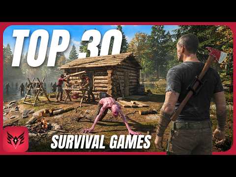 30 Best SURVIVAL Games You Can Play Right Now