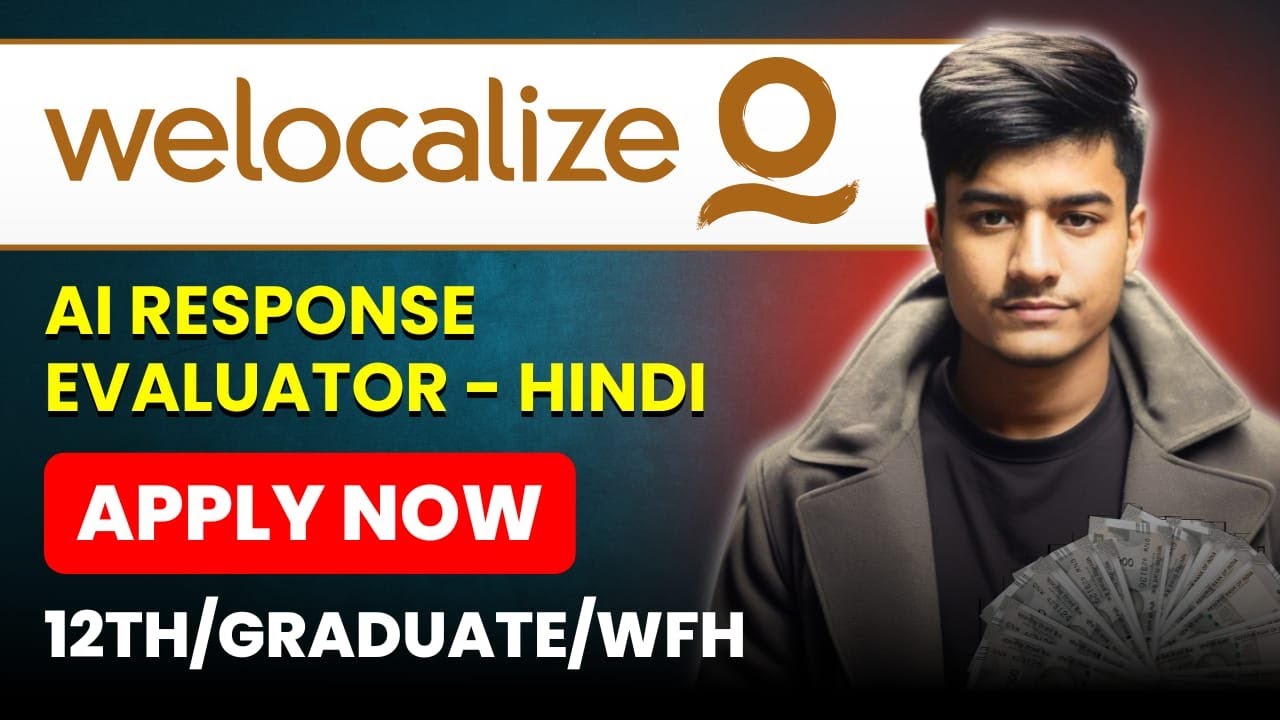 Welocalize AI Response Evaluator & Ads Quality Rater | Remote Job | Part 4 - YouTube