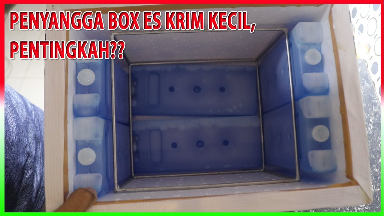 PENYANGGA BOX ES KRIM KECIL, PENTINGKAH ? YUK SIMAK !! - YouTube