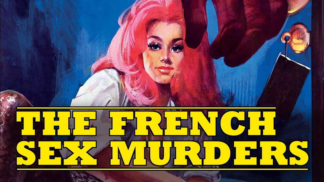 The French Sex Murders The Boogeyman And The French Murders 1972 Giallo Hd Film Youtube
