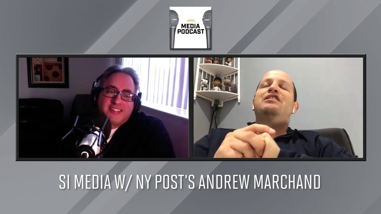 SI Media Podcast featuring Andrew Marchand | Sports Illustrated - YouTube