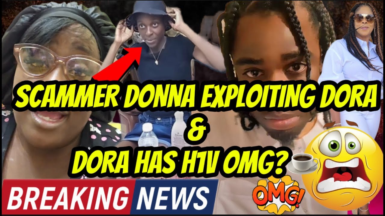 RUN COME! SC@MMER DONNA EXPL!OT!NG MISFORTUNED DORA & DORA HAS H1V? OMG ...