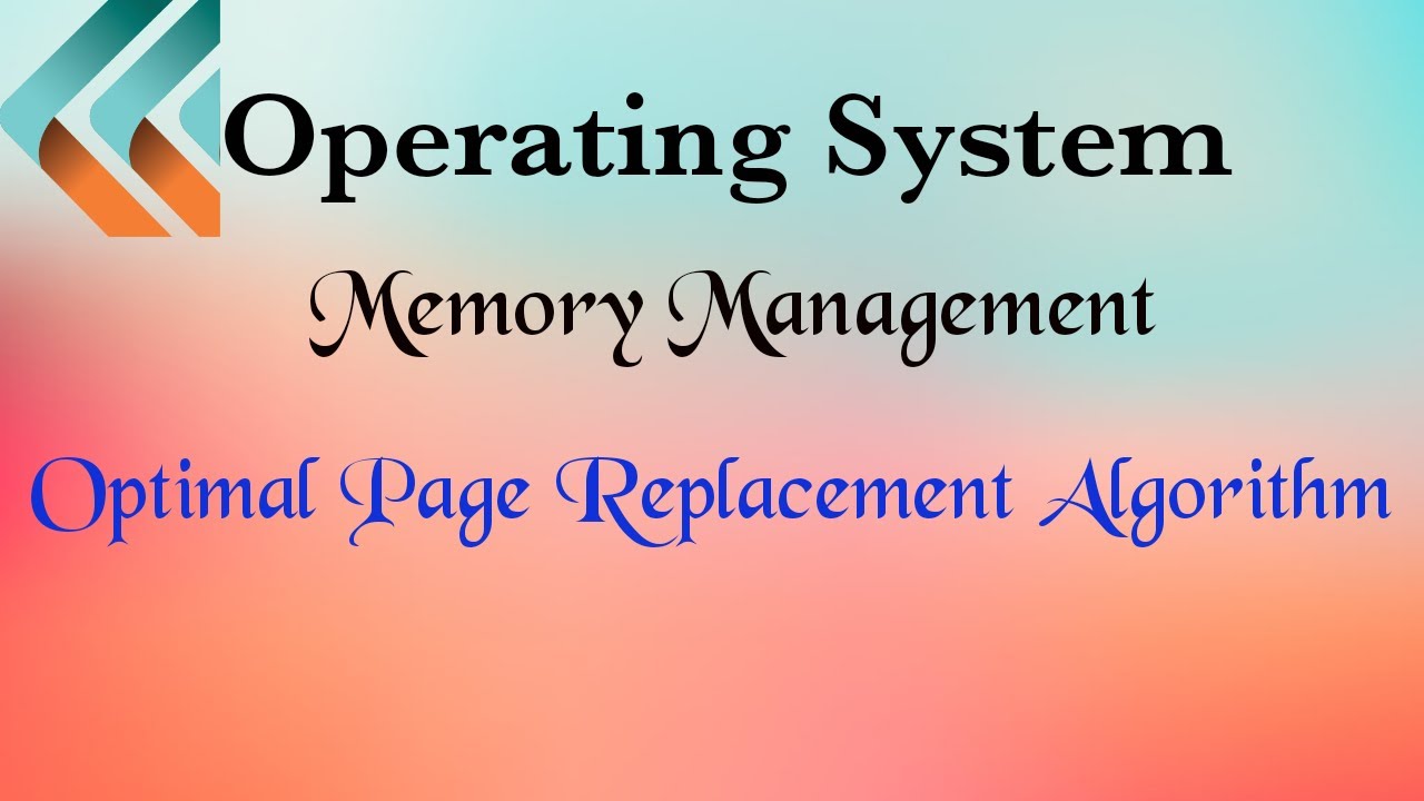 Optimal Page Replacement Algorithm - YouTube