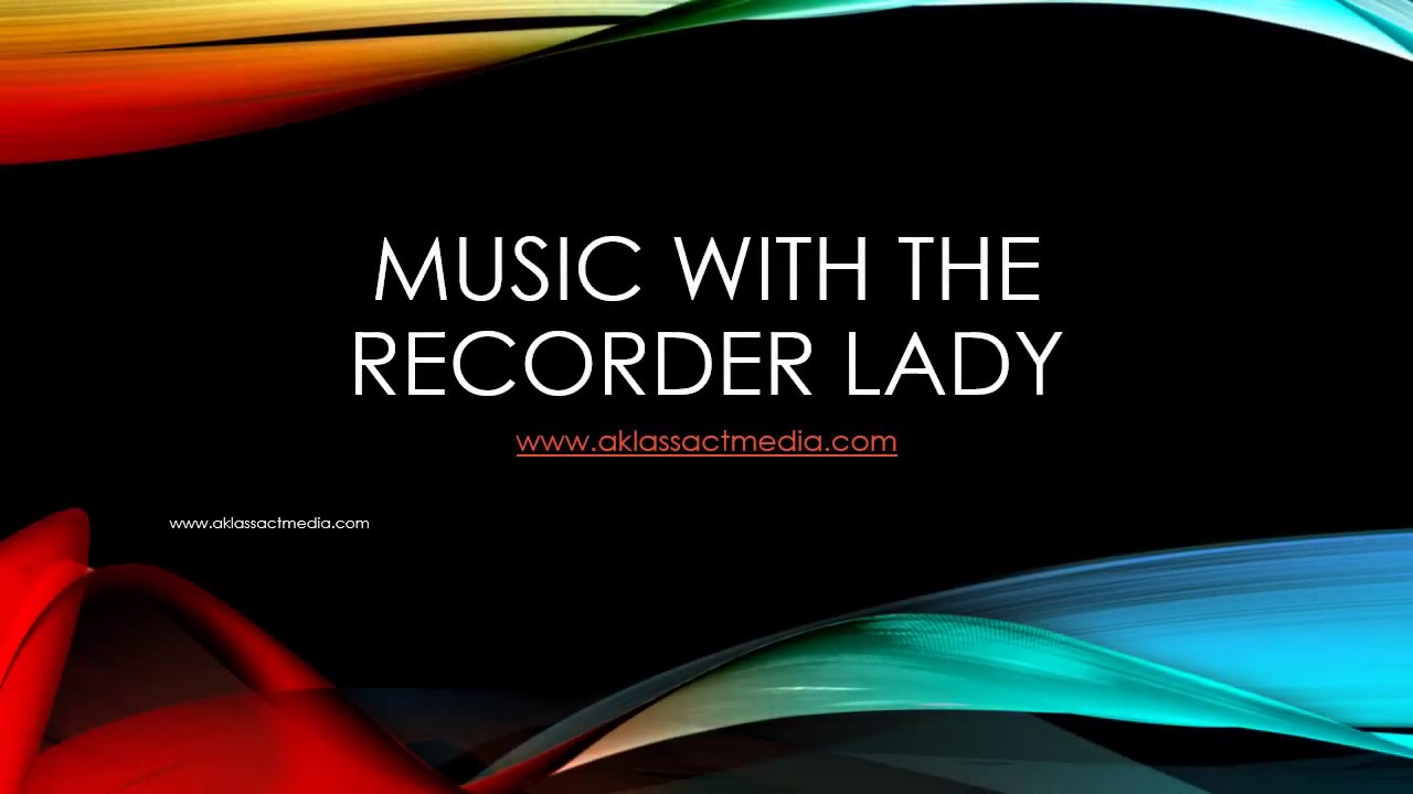 Music with the Recorder Lady: B-A - YouTube