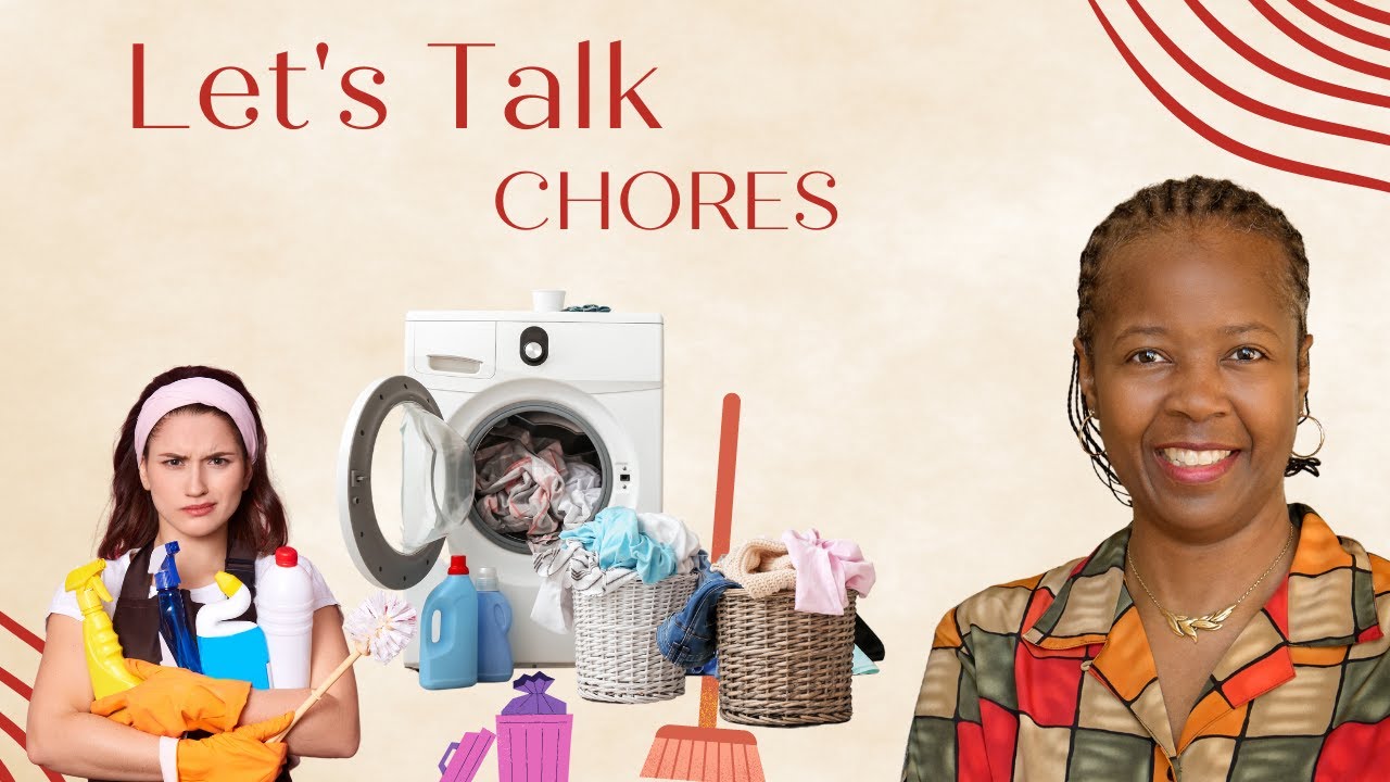 How To Handle Assigning & Doing Chores - YouTube